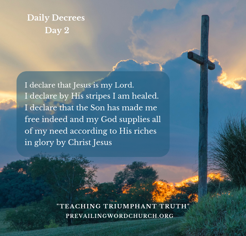Daily Decree 2 - Prevailing Word Church