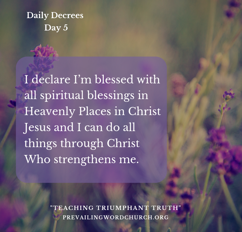 Daily Decree 5 - Prevailing Word Church
